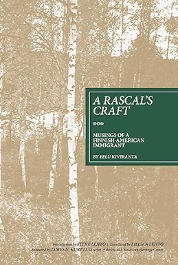 A Rascal's Craft – North Wind Books at the Finnish American Heritage Center